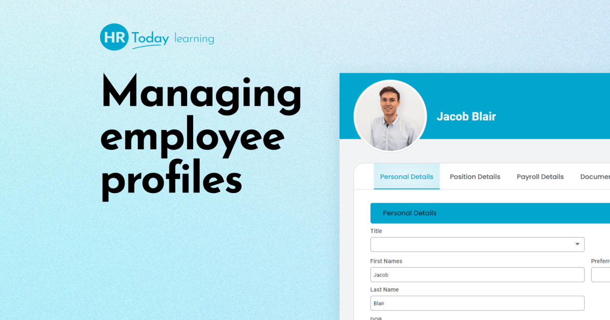 Managing Employee Profiles - HR Today for Businesses - EQ Consultants
